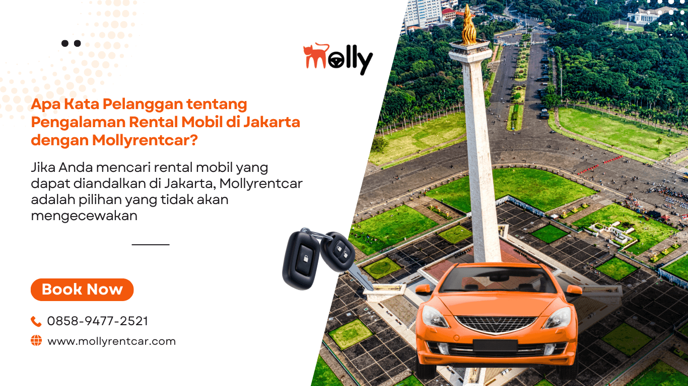 Apa Kata Pelanggan tentang Pengalaman Rental Mobil di Jakarta dengan ...